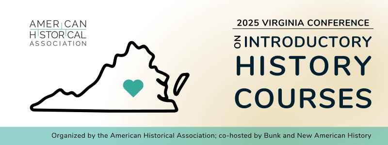 Virginia Conference on Introductory History Courses – AHA